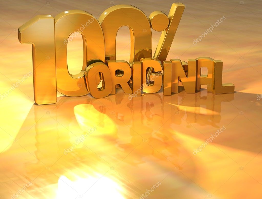 3D 100 Percent Original Gold Text Stock Photo by ©Curioso_Travel ...