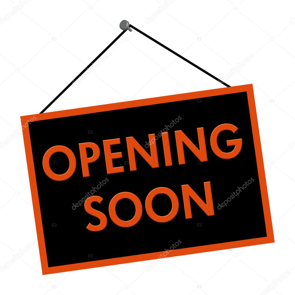 Opening Soon Sign — Stock Photo © karenr #8827170